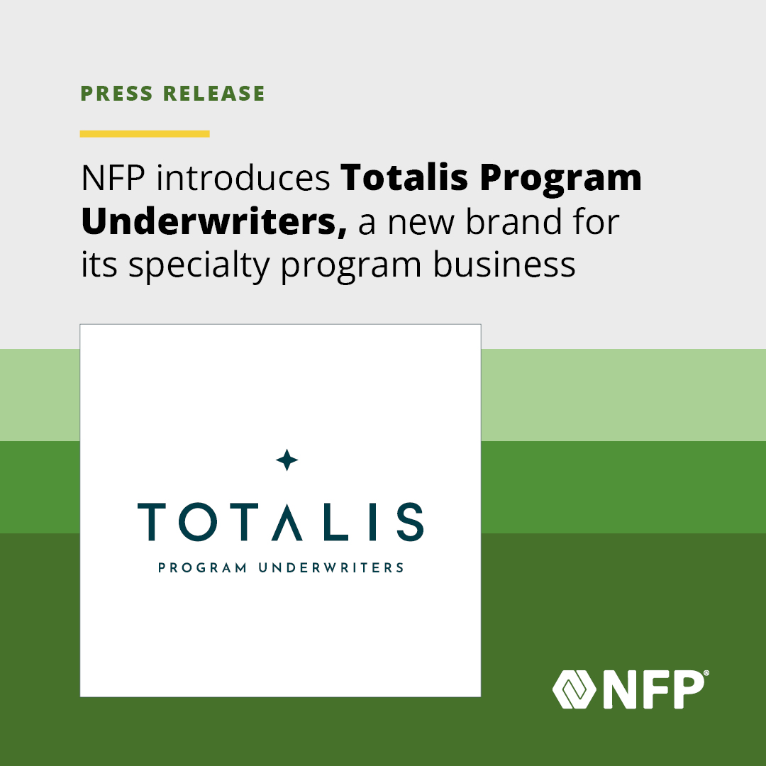 NFP Introduces Totalis Program Underwriters | NFP