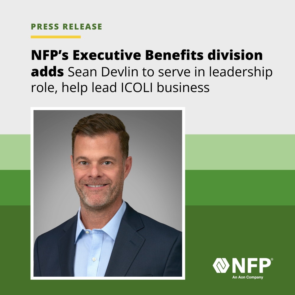 Sean Devlin Joins NFP’s Executive Benefits Division | NFP